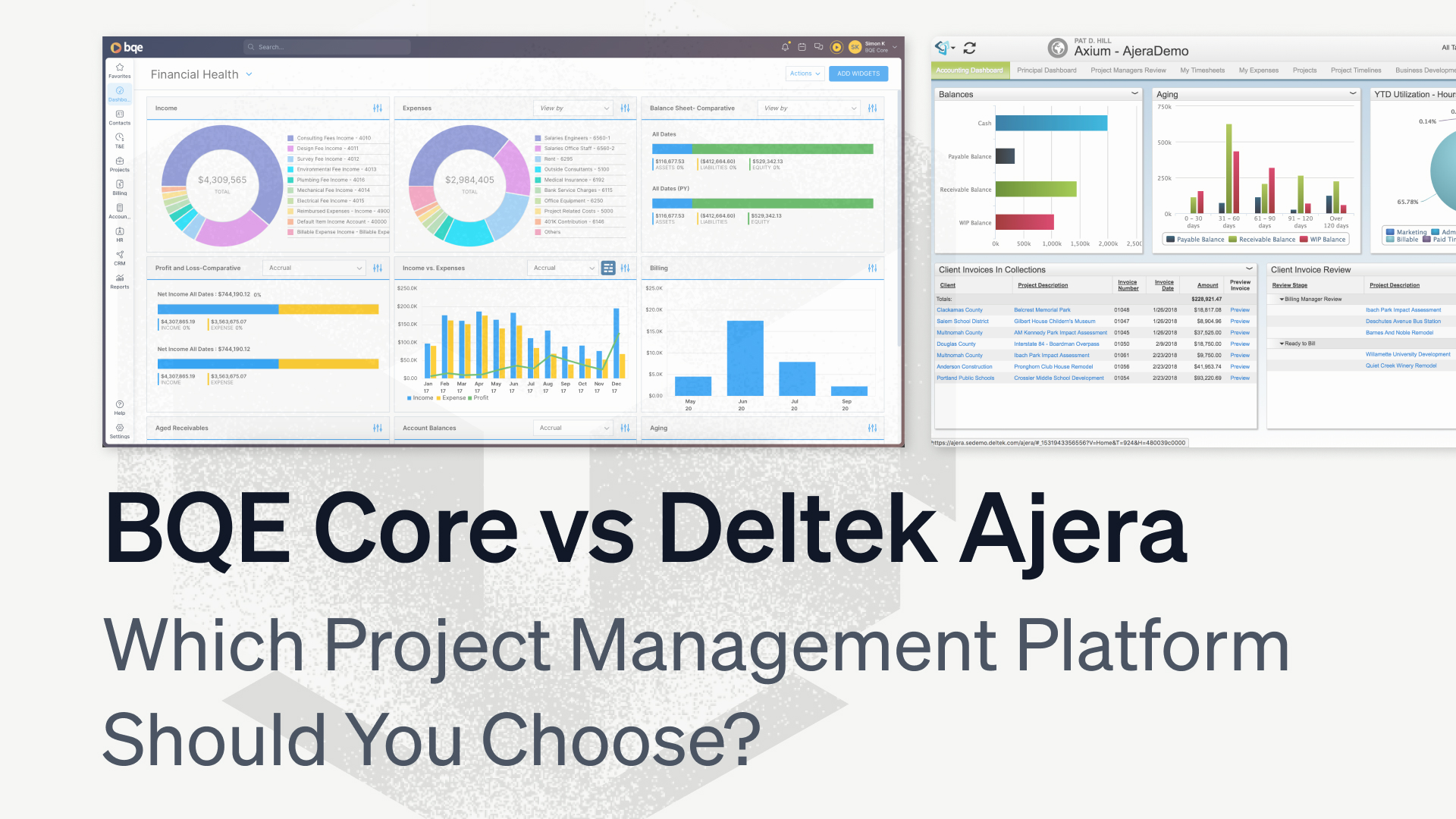 BQE Core vs Deltek Ajera - Which Project Management Platform Should You Choose? - Monograph